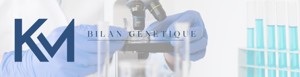 Bilan génétique : Analyse approfondie